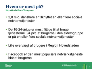 Danmarks Statistik om danskernes brug af sociale medier | PPT