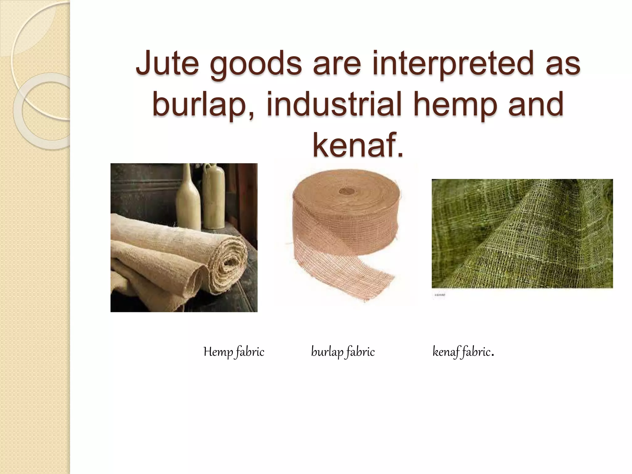 Natural FIber - Jute | PPTX
