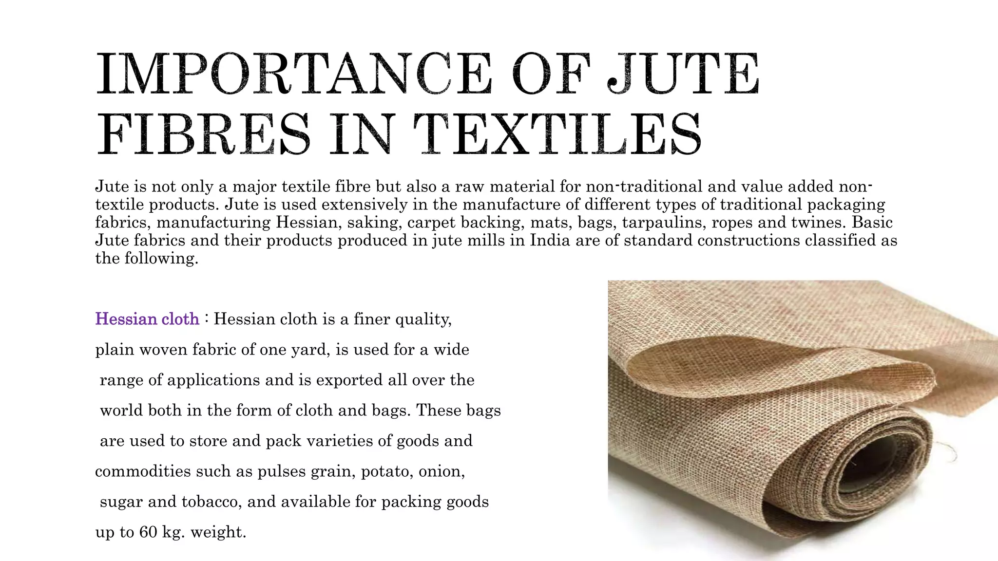 Jute: The golden fibre | PPTX