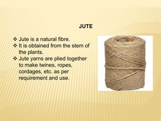 Jute and flax spinning | PPTX