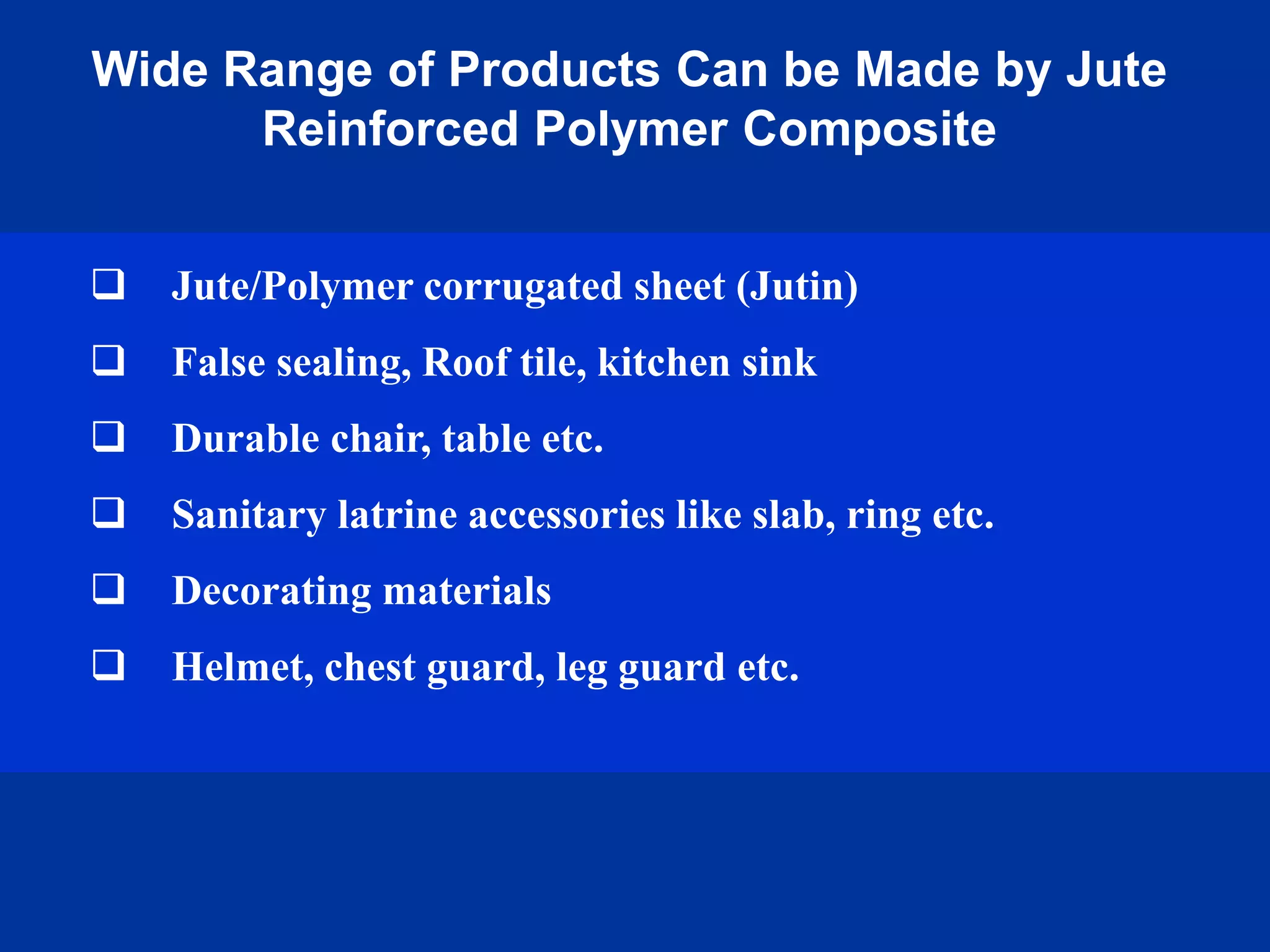 Jute and jute based products development process. | PPT
