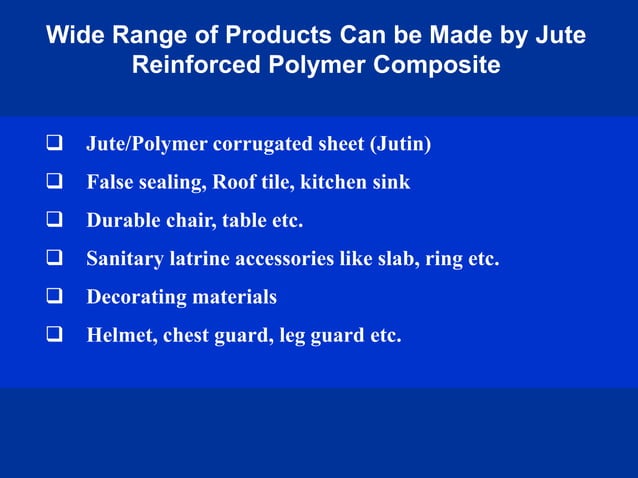 Jute and jute based products development process. | PPT