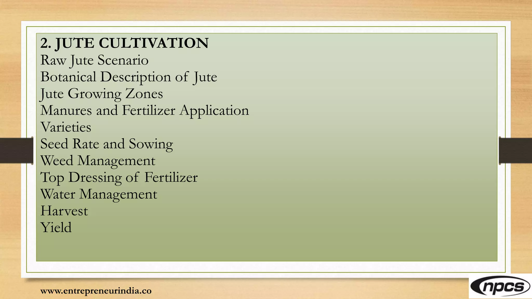 Jute and Coir Products with Cultivation and Processing | PPTX