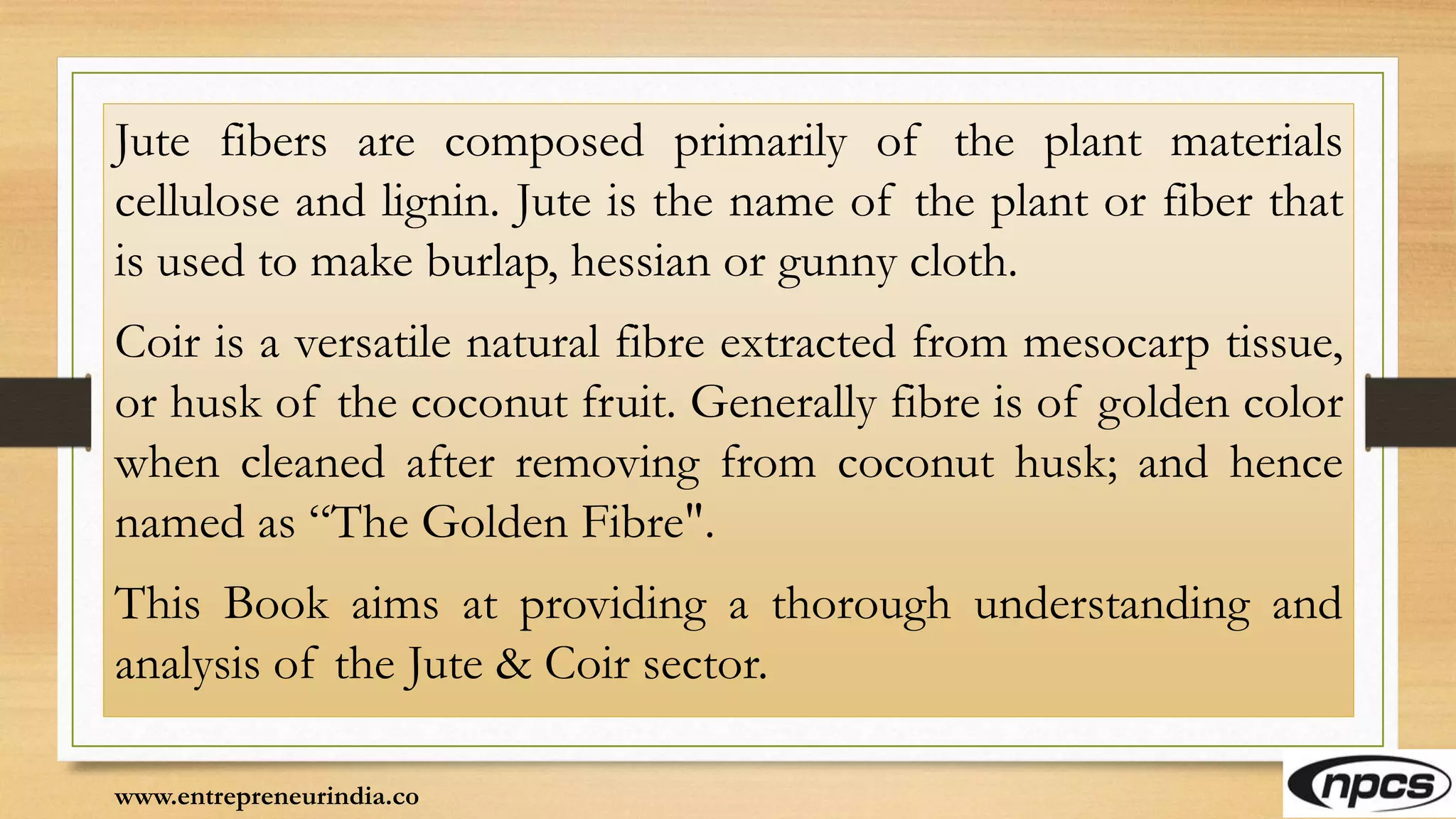 Jute and Coir Products with Cultivation and Processing | PPTX