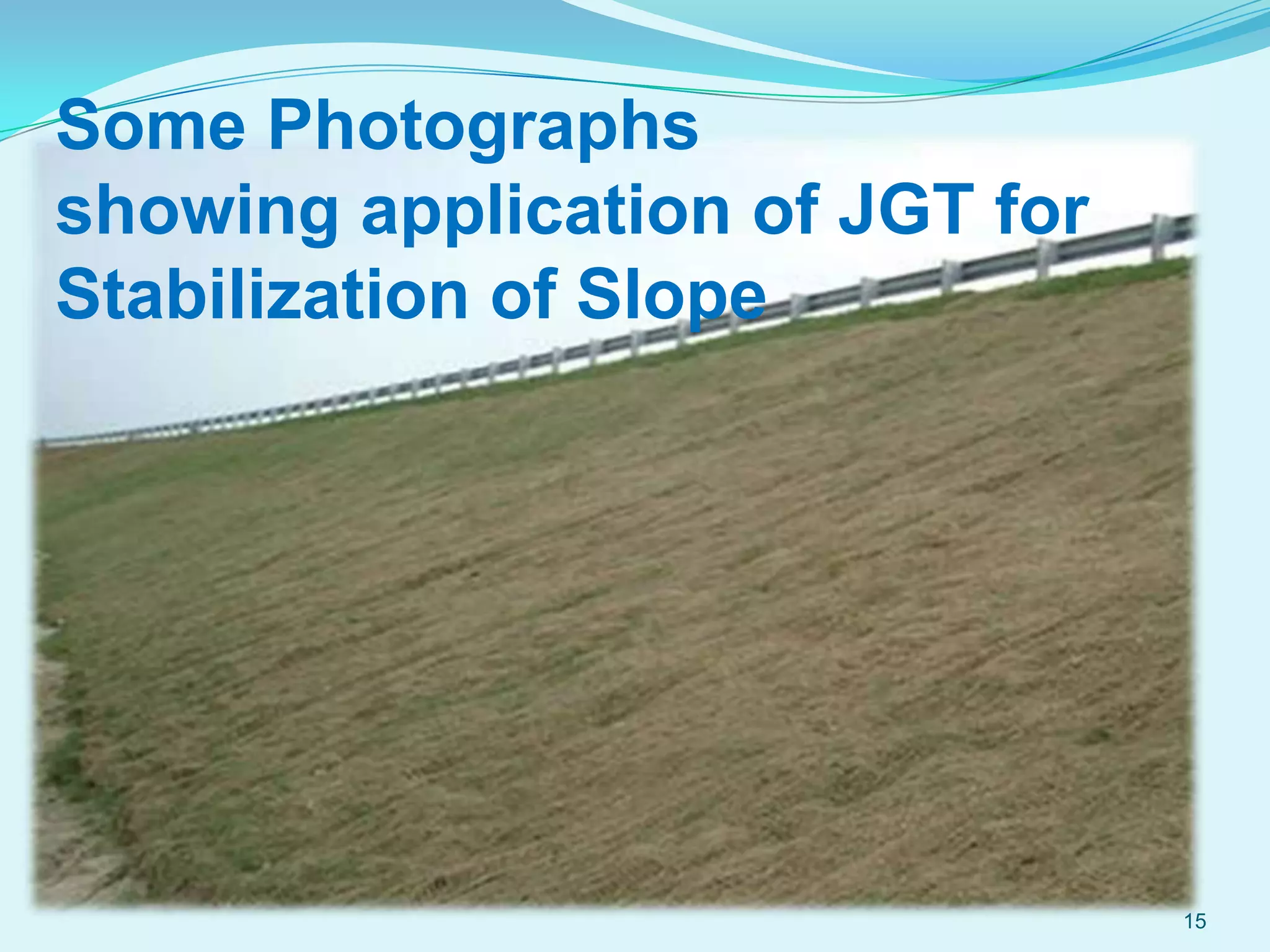 Jute geo textile as a slope stabiliser | PPTX