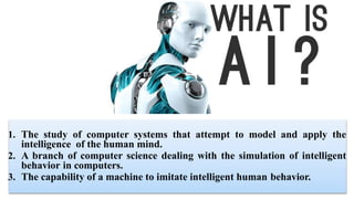 ARTIFICIAL INTELLIGENCE (AI) - presentation.pptx