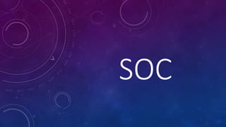 Presentation_SOC.pptx