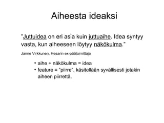 Jutunteon prosessi | PPT