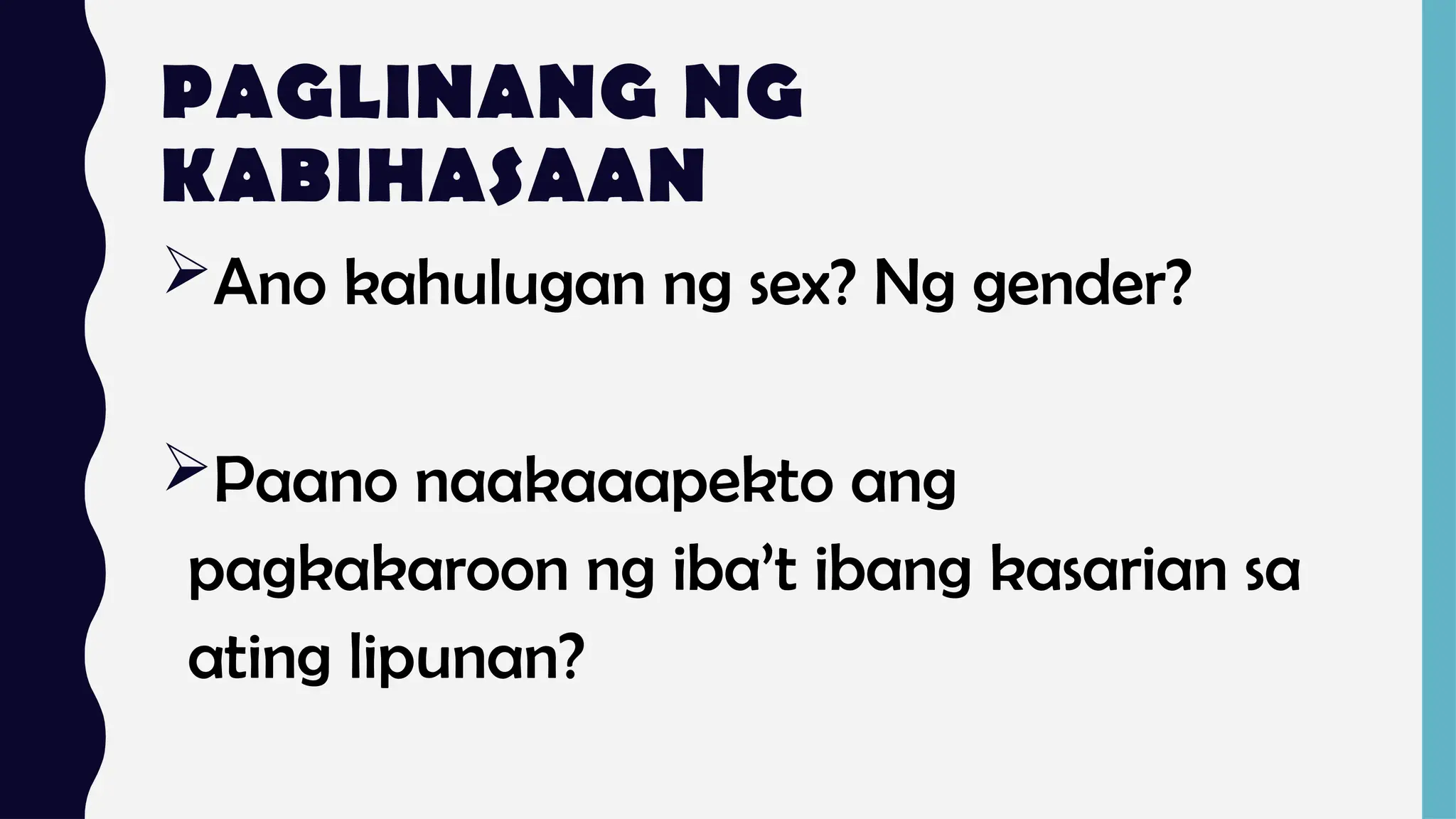 ARALING PANLIPUNAN - Grade 10: MGA URI NG KASARIAN (GENDER AND SEX).pptx