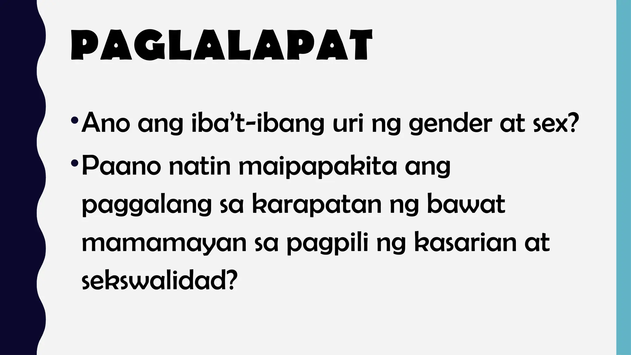 ARALING PANLIPUNAN - Grade 10: MGA URI NG KASARIAN (GENDER AND SEX).pptx