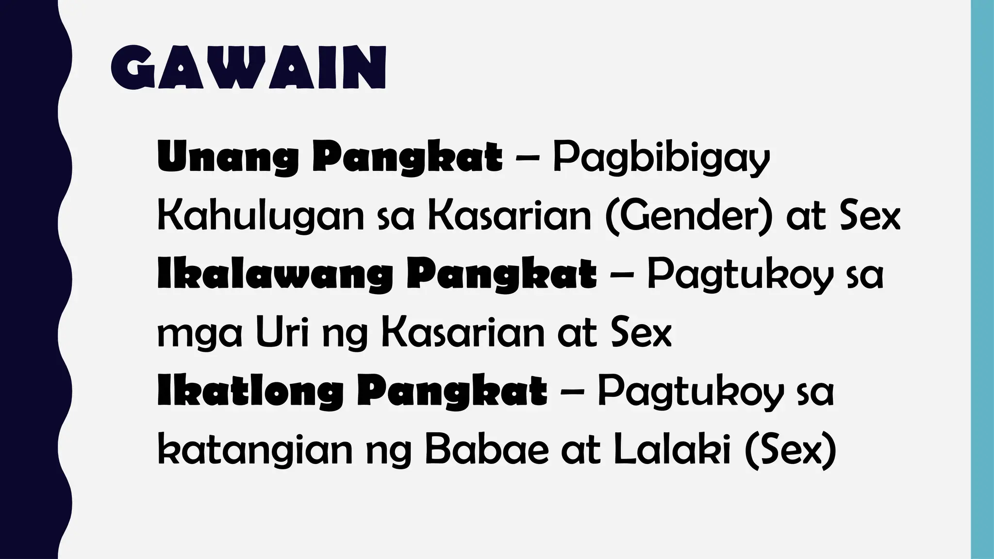 ARALING PANLIPUNAN - Grade 10: MGA URI NG KASARIAN (GENDER AND SEX).pptx