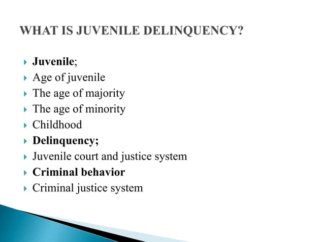 Juvenile delinquency | PPTX