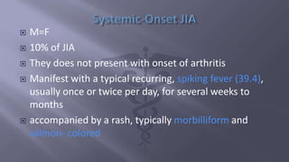 Juvenile idiopathic arthritis | PPT