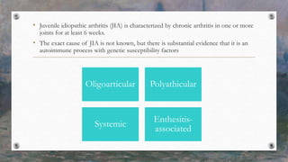 Juvenile Idiopathic Arthritis | PPTX