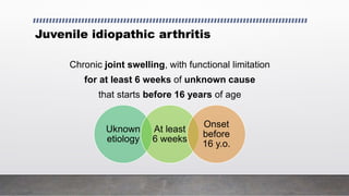 Juvenile Idiopathic Arthritis: diagnosis and treatment | PPTX