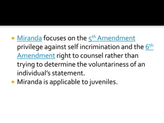 Juvenile Miranda Rights