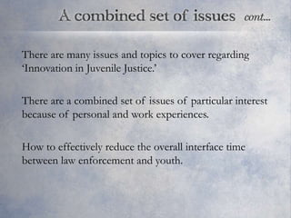 Juvenile justice innovation PPT | PPT