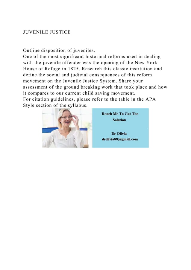 JUVENILE JUSTICEOutline disposition of juveniles.One of the .docx