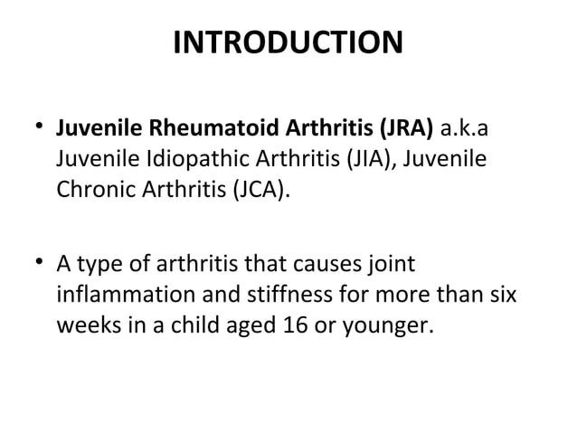 Juvenile rheumatoid arthritis | PPT