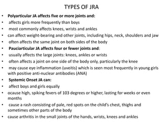 Juvenile rheumatoid arthritis and other immunological conditions | PPTX
