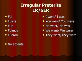 JUVI Preterite Notes | PPT