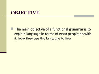 Functional Grammar | PPT
