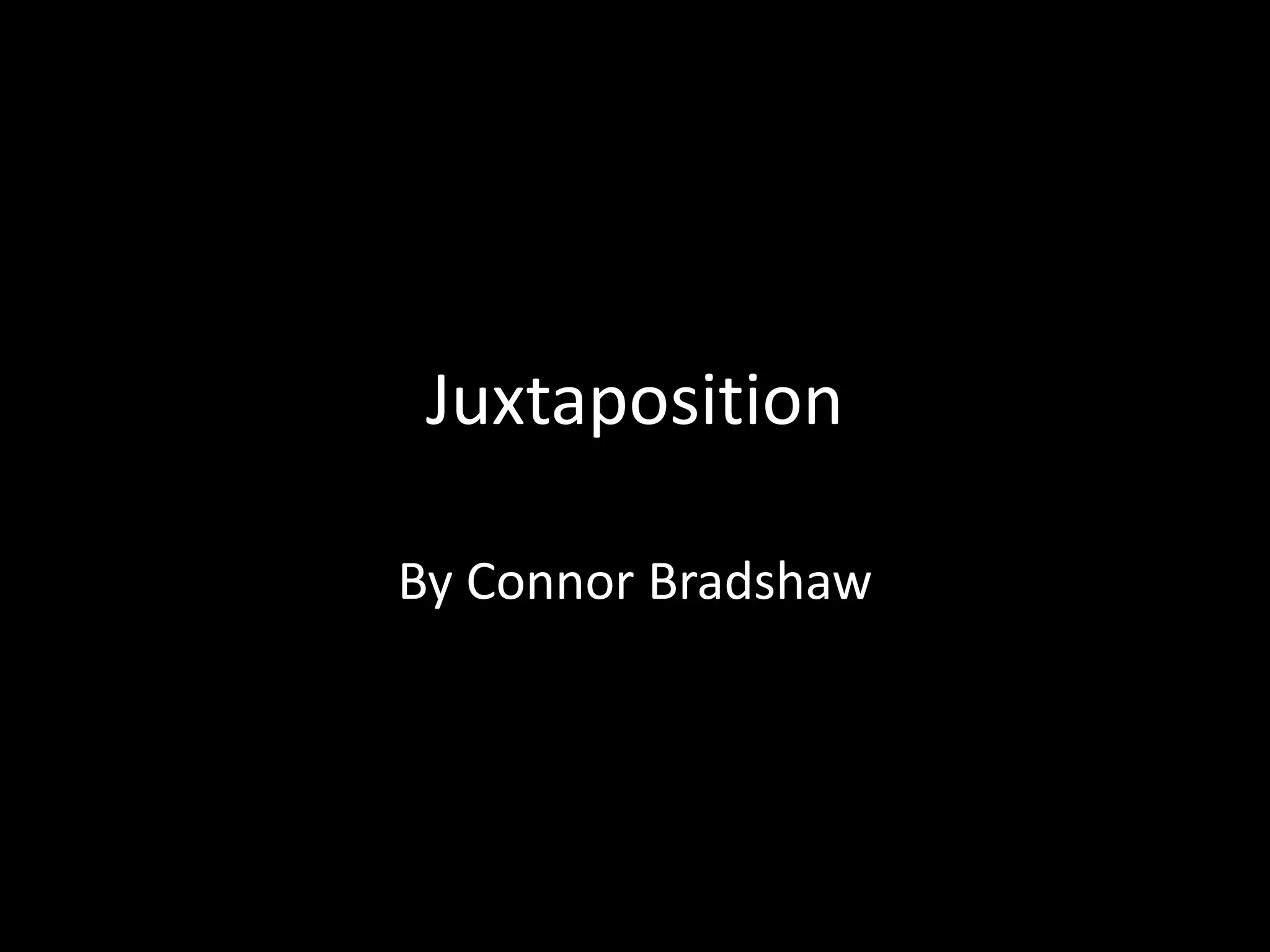 Juxtaposition | PPTX