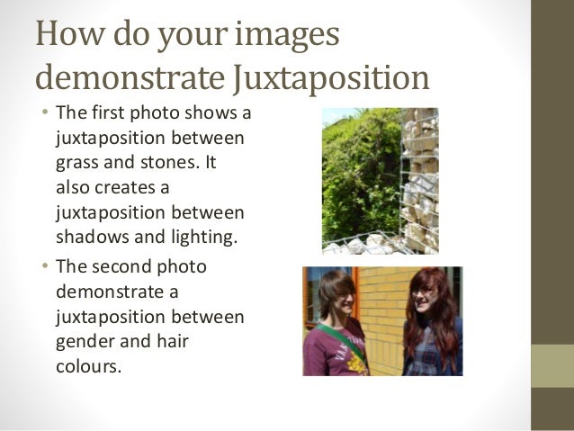 Juxtaposition In A Sentence