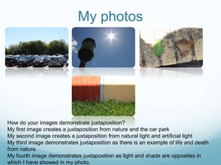 Juxtaposition work | PPTX