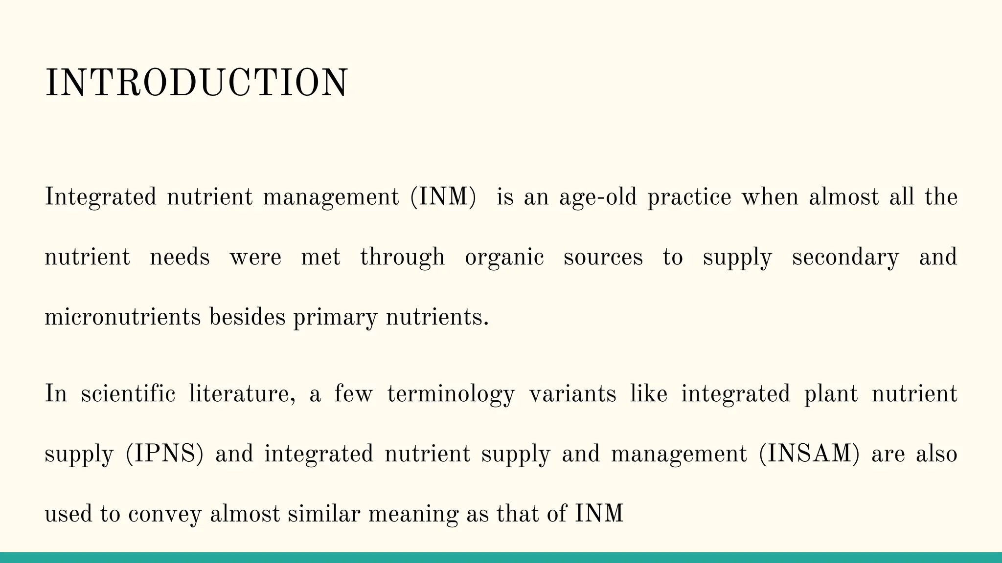 INM ( INTEGRATED NUTRIENT MANAGEMENT) - IPNS .pptx