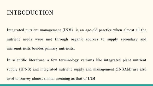INM ( INTEGRATED NUTRIENT MANAGEMENT) - IPNS .pptx | Agriculture ...