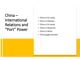 Geopolitical Consequences of China’s Expansion and Economic Power | PPTX