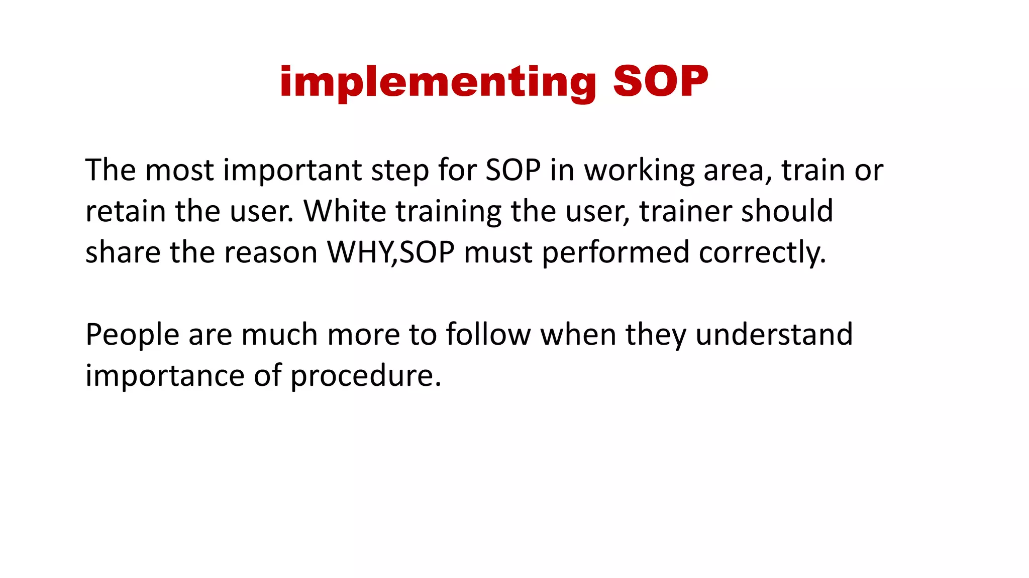 standard operating procedure -SOP ( a detail discussion ) | PPTX