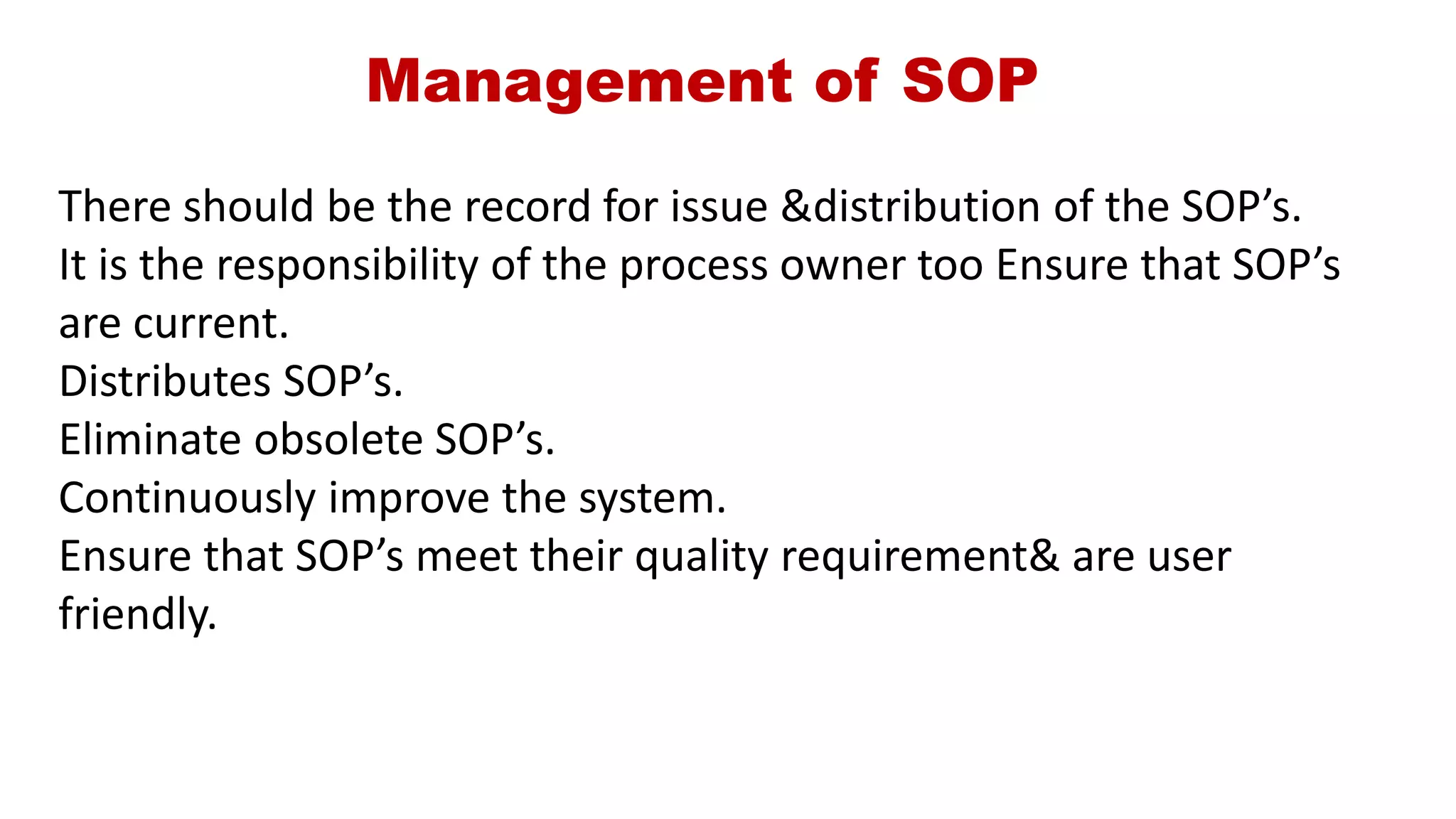 standard operating procedure -SOP ( a detail discussion ) | PPTX