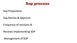 standard operating procedure -SOP ( a detail discussion ) | PPTX