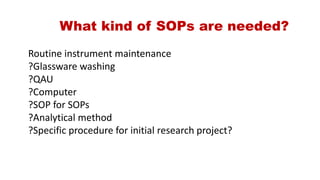 standard operating procedure -SOP ( a detail discussion ) | PPTX