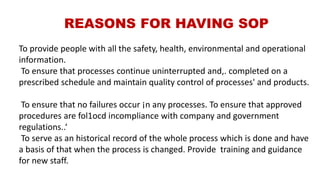 standard operating procedure -SOP ( a detail discussion ) | PPTX