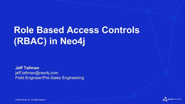 Role-Based Access Control (RBAC) in Neo4j | PPTX | Databases | Computer ...
