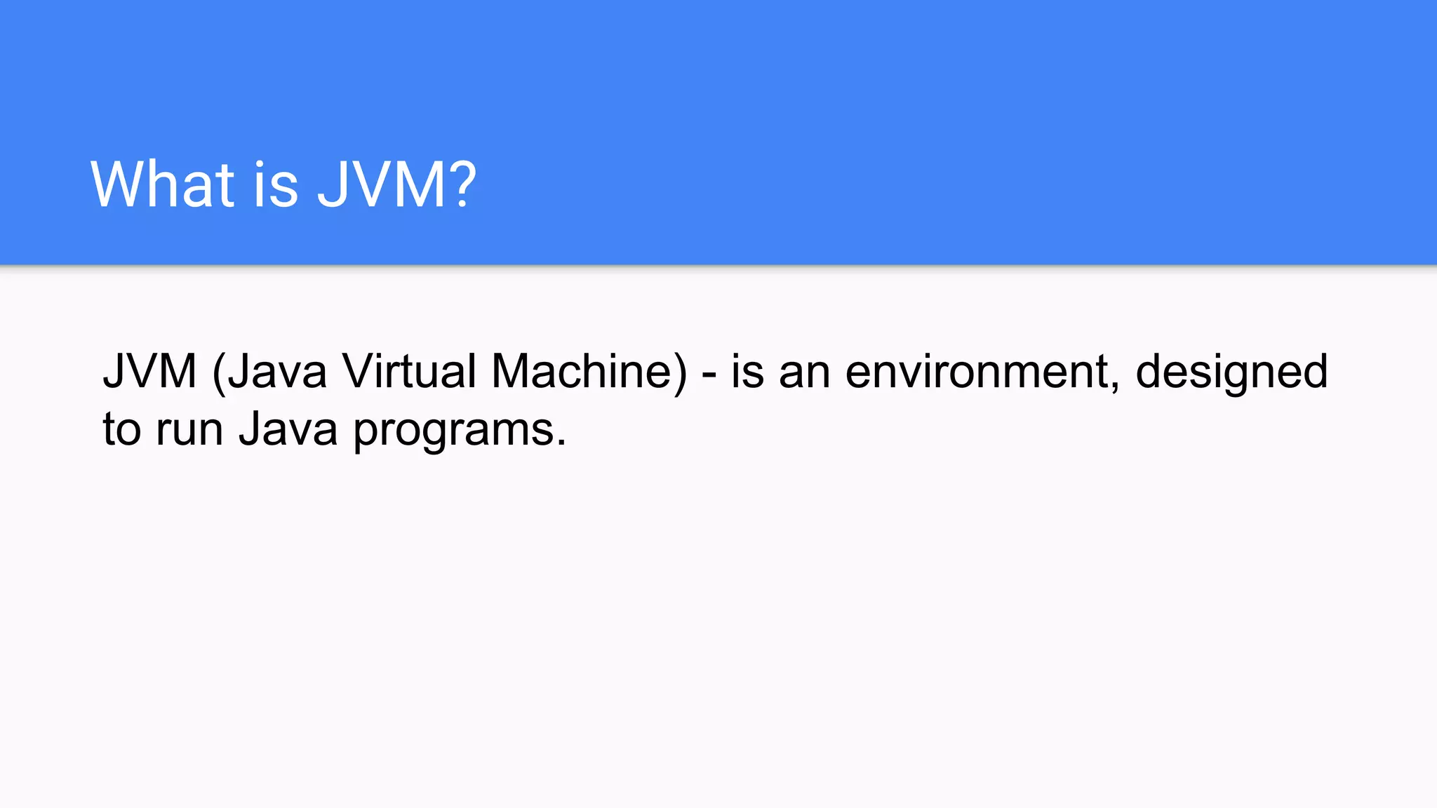 Jvm a brief introduction | PPT