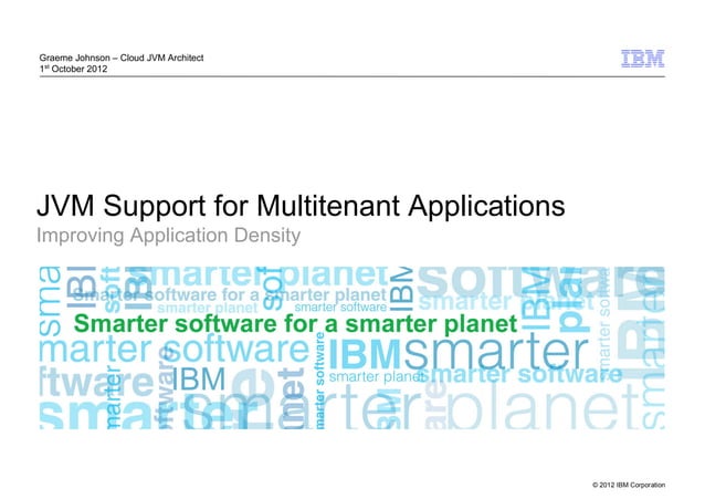 JVM Multitenancy (JavaOne 2012) | PPT