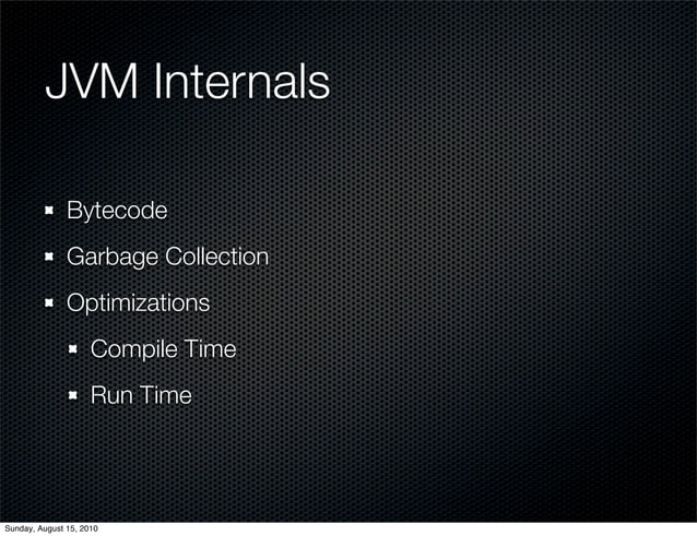 JVM Internals - Garbage Collection & Runtime Optimizations | PPT
