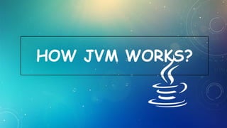 JVM Presentation | PPT