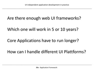 Technology independent UI development with JVx | PPTX