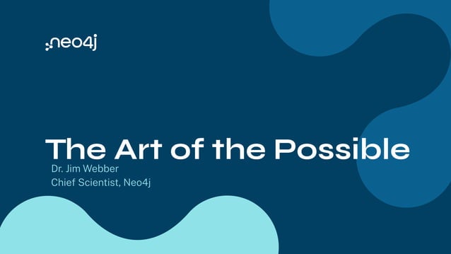 The Art of the Possible with Graphs | PPT