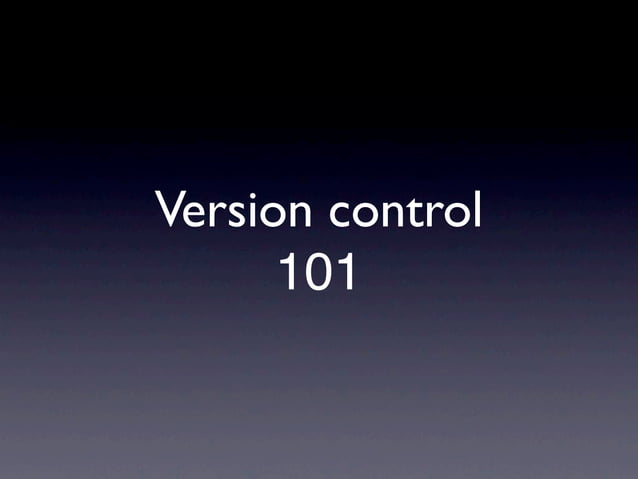 An introduction to Version Control Systems | PPT
