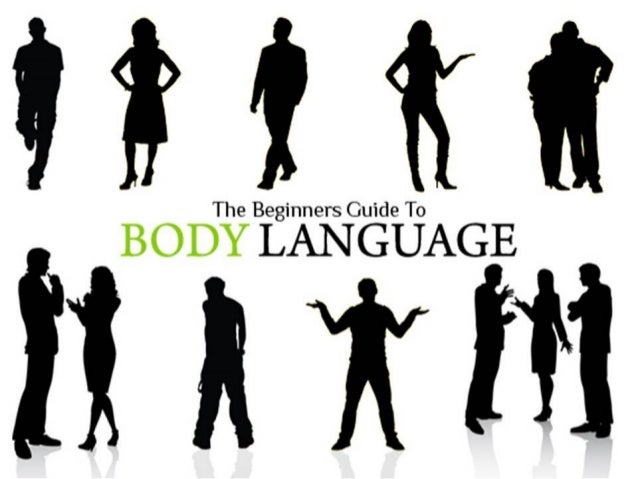 Body language beginner's guide