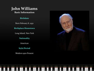 Composer of the Week John Williams | PPTX