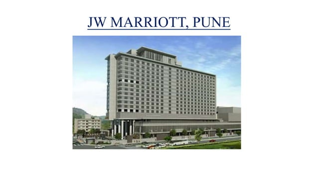 Jw marriott, pune | PPTX | Hospitality Industry | Industries