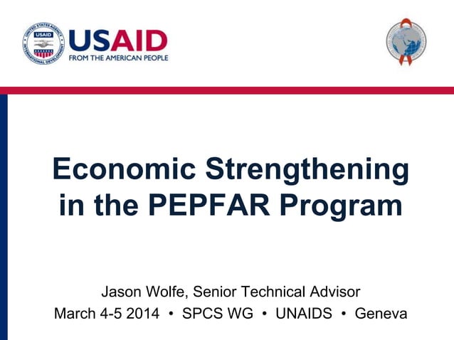 Economic Strengthening in the PEPFAR Program | PPTX | Government ...