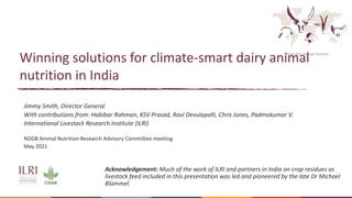 Winning solutions for climate-smart dairy animal nutrition in India | PPTX